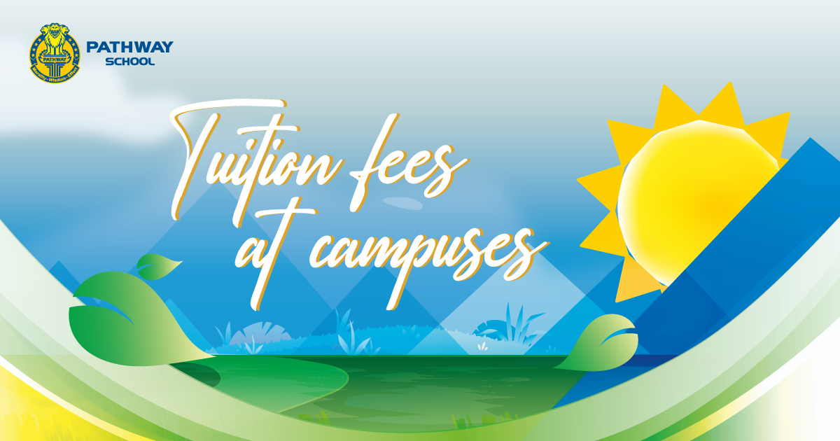 Tuition fees at campuses - Pathway School