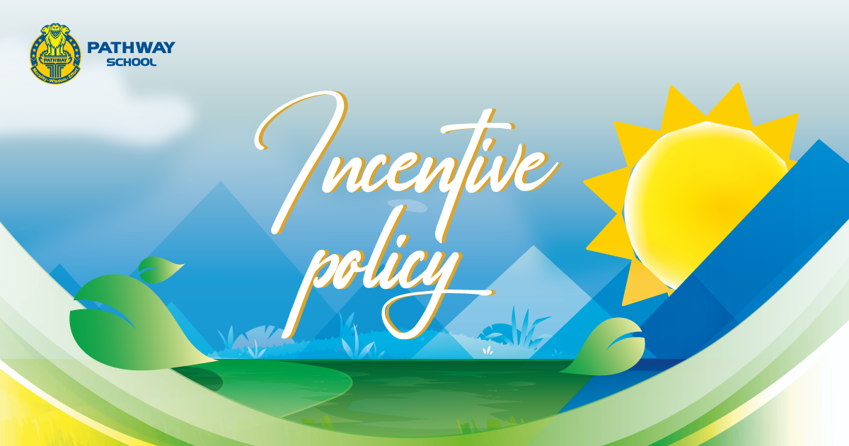 Incentive policy - Pathway School