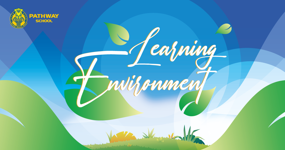 Middle and High School Learning Environment - Pathway School