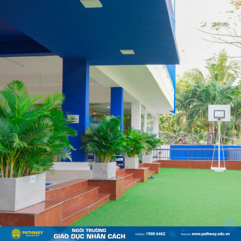 KHÁM PHÁ CƠ SỞ VẬT CHẤT HIỆN ĐẠI TẠI PATHWAY ACADEMY - NGÔI TRƯỜNG HẠNH PHÚC - Hệ thống trường ...